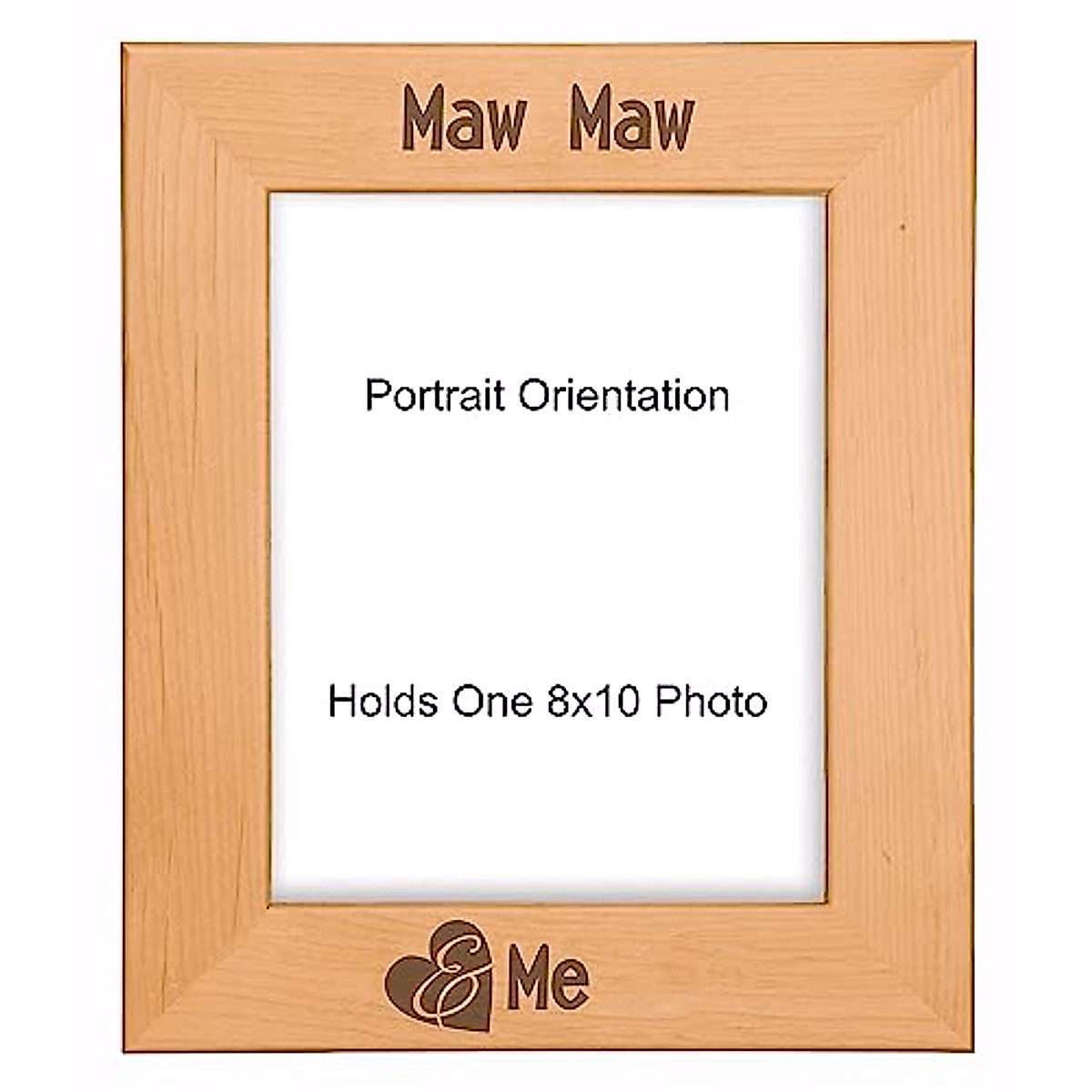 PrecisionNC Engraving Gift for Grandma Maw Maw and Me Heart Engraved Natural Wood Picture Frame Mothers Day (8x10 Portrait)
