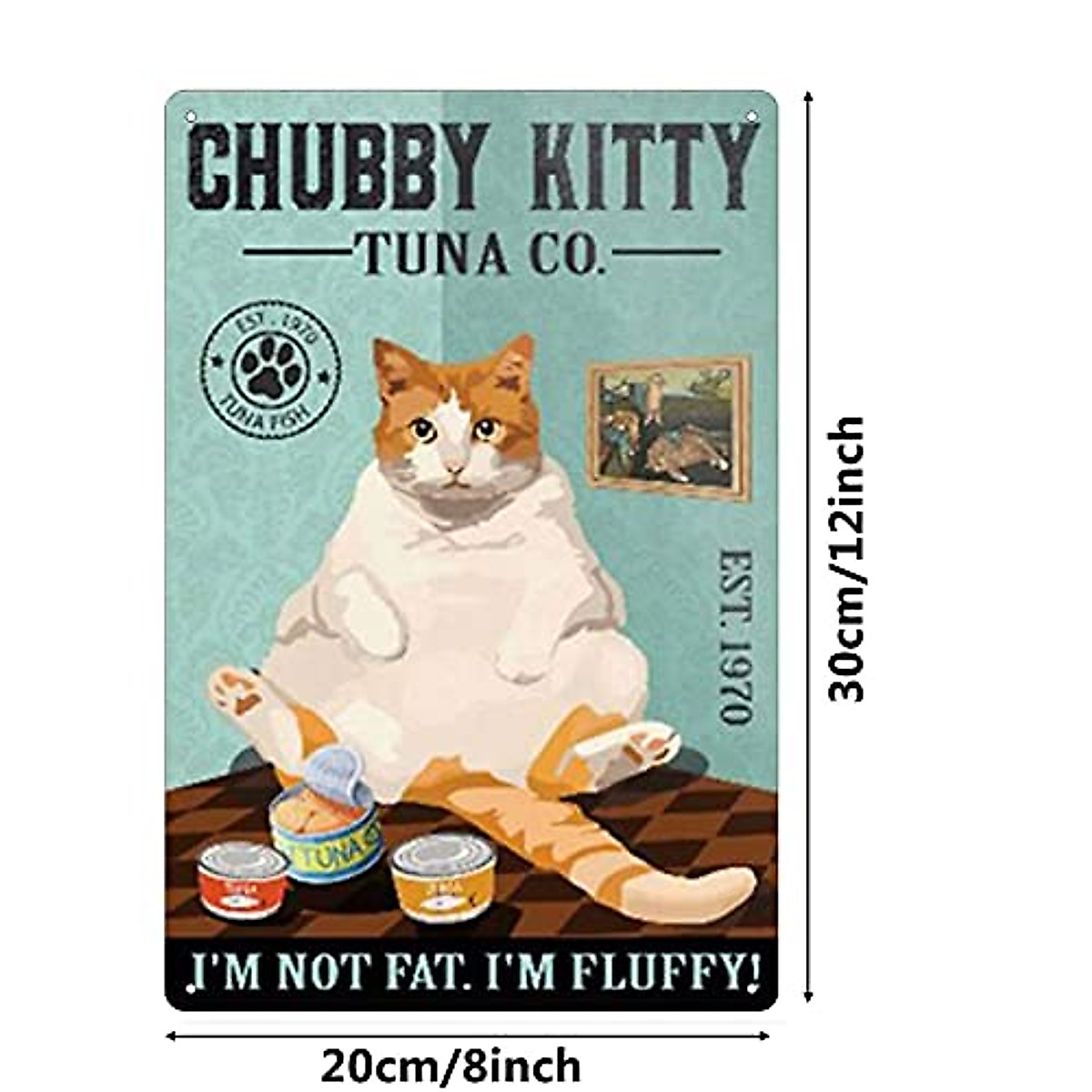 Chubby Kitty Vintage Metal Tin Sign Home Kitchen Wall Retro Poster Plaque 8x12 Inch