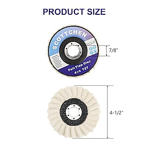 SCOTTCHEN Felt Flap Disc Abrasives 4-1/2" x 7/8" Arbor Buffing Polishing Wheel for Angle Grinder - 5 Pack