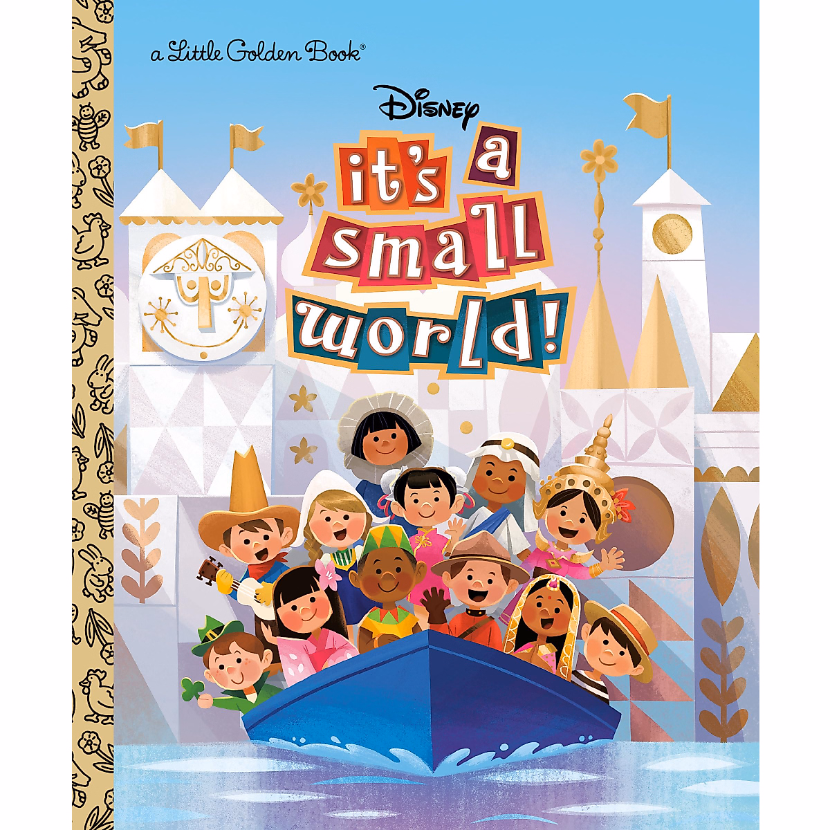 It's a Small World (Disney Classic) (Little Golden Book)