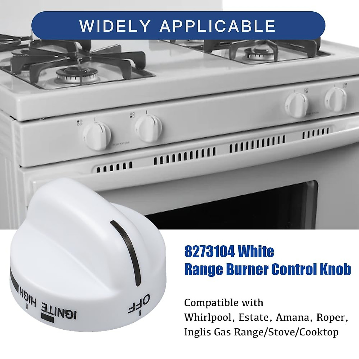 Range Burner Knob White 8273104, Gas Stove Knob Replacement Part Fit for Whirlpool & Sears - Replaces WP8273104 PS393679-4 Pack