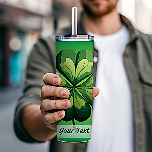 Personalized Custom Name Text Four Leaf Clover 4 Lucky St Patrick's Day Skinny Tumbler 20oz with Straw Insulated Water Bottle Gift - 1 Line Horizontal