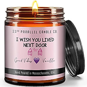 I Wish You Lived Next Door Candle | Best Friend - Gifts for Women is a Best Friend Candle | Friendship Gifts for Women Friends, Funny Friend Candle for Birthday Gift | Hand Crafted USA | Soy 9oz