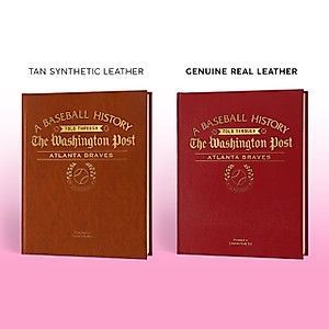 Signature gifts Atlanta Personalized Baseball History Book - Braves Baseball Fan Gift - A Major League History Told Through Archive Newspaper Coverage (Atlanta Braves)