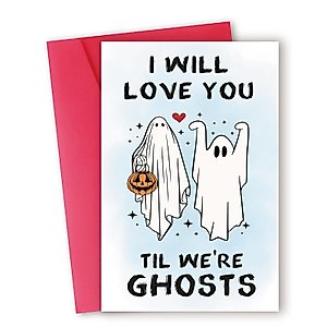 Zyulin Funny Halloween Wedding/Engagement Card for Women Men, Spooky Halloween Anniversary Card Gifts for Couples, Romantic Valentines Day Card for Him Her-I WILL LOVE YOU TIL WE'RE GHOSTS