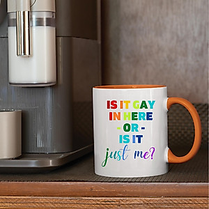 Is it Gay in here or is it just me for LGBTQ Gays Lesbian LGBT pride 11oz 15oz Inner Color Accent Mug