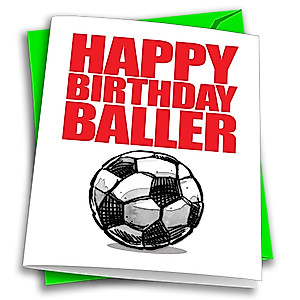 Play Strong Soccer Happy Birthday Baller Birthday Card 1-Pack (5x7) Illustrated Sports Birthday Cards Greeting Cards Awesome for Soccer Players, Coaches and Fans Birthdays, Gifts and Parties!