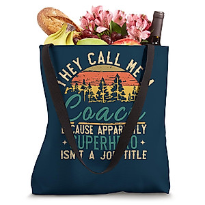 They Call Me A Coach Funny Retro Coach Tote Bag