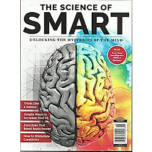 THE SCIENCE OF SMART MAGAZINE, UNLOCKING THE MY STERIES OF THE MIND, ISSUE,2019