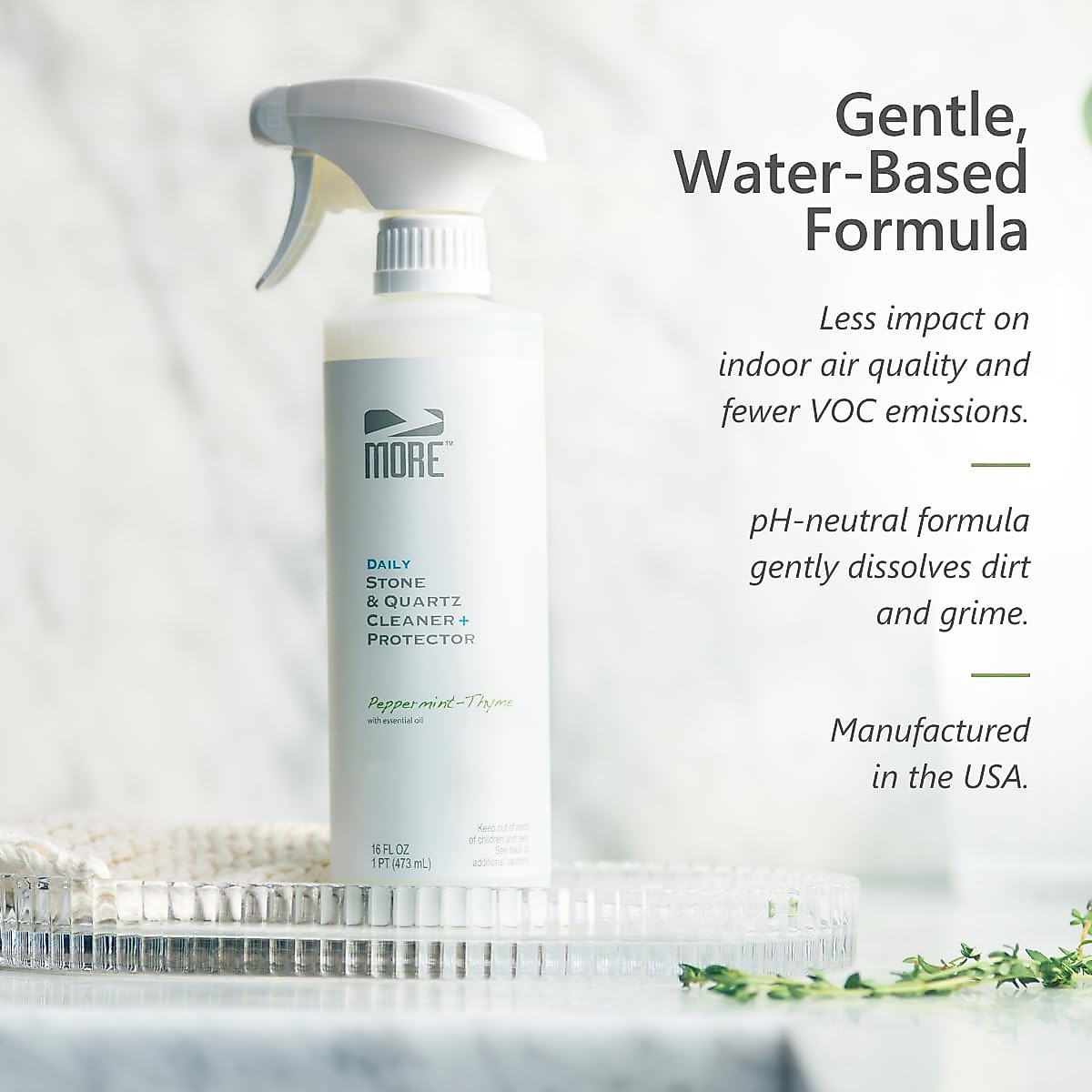 MORE Stone & Quartz Cleaner + Protector - Water-Based Surface Spray - Granite, Quartz & Marble Cleaner - For Kitchen & Bathroom Countertops & Floors - Peppermint-Thyme Essential Oil - Pint (16oz)