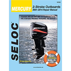 Sierra International Seloc Manual 18-01418 Mercury Outboards Repair 2001-2014 2.5-250 HP 1-4 Cylinder & V6 2 Stroke Model Includes Jet Drives