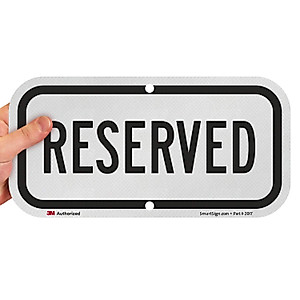 SmartSign “Reserved” Sign | 6" x 12" 3M Engineer Grade Reflective Aluminum