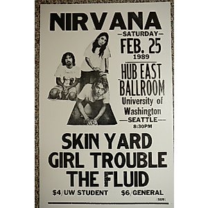 Nirvana with guests Skin Yard, Girl Trouble and The Fluid Poster