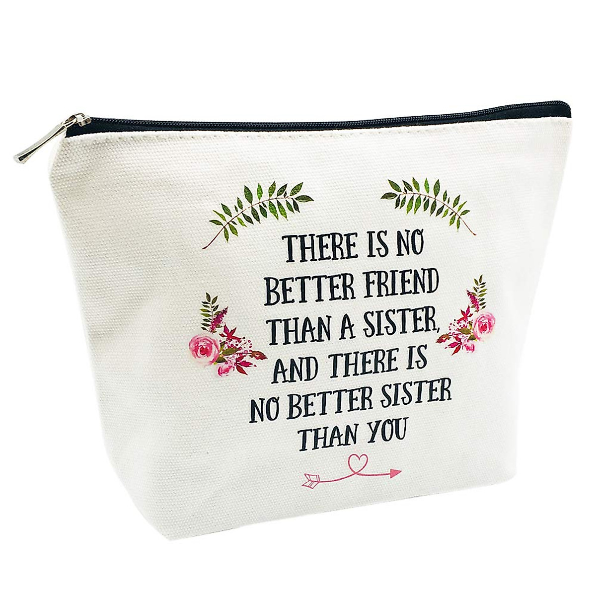 Sister Gifts from Sisters Birthday Mothers Day Gifts for Sister in Law from Brother Funny Makeup Bag for Women There is No Better Sister Than You Thank You Gifts for Christmas