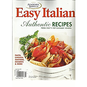 ACADEMIA BARILLA, 2013 (AUTHENTIC RECIPES FROM ITALY'S TOP CULINARY SCHOOL)