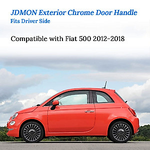 JDMON Compatible with Exterior Chrome Left Driver Side door handle Fiat 500 2012 2013 2014 2015 2016 2017 2018 Outside Handle Replace 68069943AC
