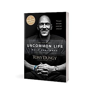 The One Year Uncommon Life Daily Challenge: A 365-Day Devotional with Daily Scriptures, Reflections, and Uncommon Key Application Prompts