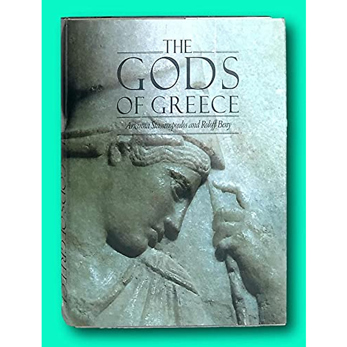 Vtg Arianna Stassinopoulos / Gods of Greece / Signed w/ ALS to William Safire / 1st [Hardcover] Arianna Stassinopoulos [Huffington]; Roloff Beny [photo