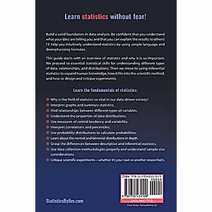 Introduction to Statistics: An Intuitive Guide for Analyzing Data and Unlocking Discoveries