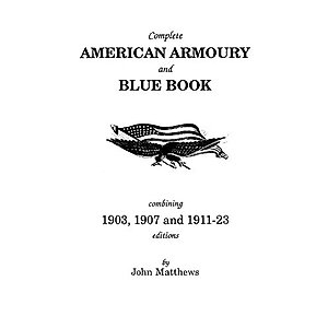 Complete American Armoury and Blue Book