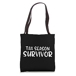 Tax Season Survivor Funny CPA Accountant Tote Bag