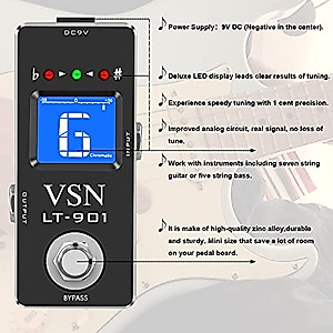 VSN Tuner Pedal,Chromatic Guitar Tuner Pedal Fast and Accuate Tuner for High Precision ± 1 Cent with Pitch Indicator for Electric Guitar and Bass True Bypass LT-901