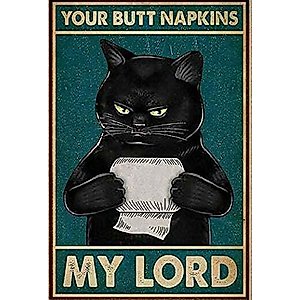DZQUY Cat Your Napkins My Funny Cat Funny Toilet Retro Metal Sign Outdoor Home Style Farmer Cooper Barn Shop Kitchen Cottage Country Silly Decoration 8x12 Inch,Green
