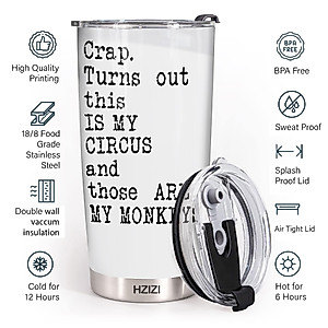 Crap. Turns Out This Is My Circus & These Are My Monkeys Funny Mothers Day Gifts for Mom, Mommy, Mother – Sarcastic Funny Mom Gifts from Daughter Son Funny Mom Tumbler With Lid 20oz Travel Coffee Cup