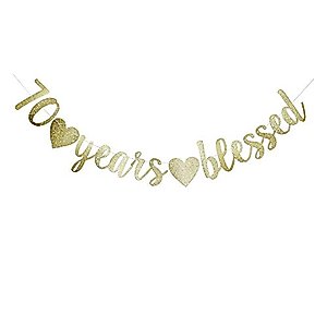 70 Years Blessed Banner, Funny Gold Glitter Sign for 70th Birthday/Wedding Anniversary Party Supplies Photo Props