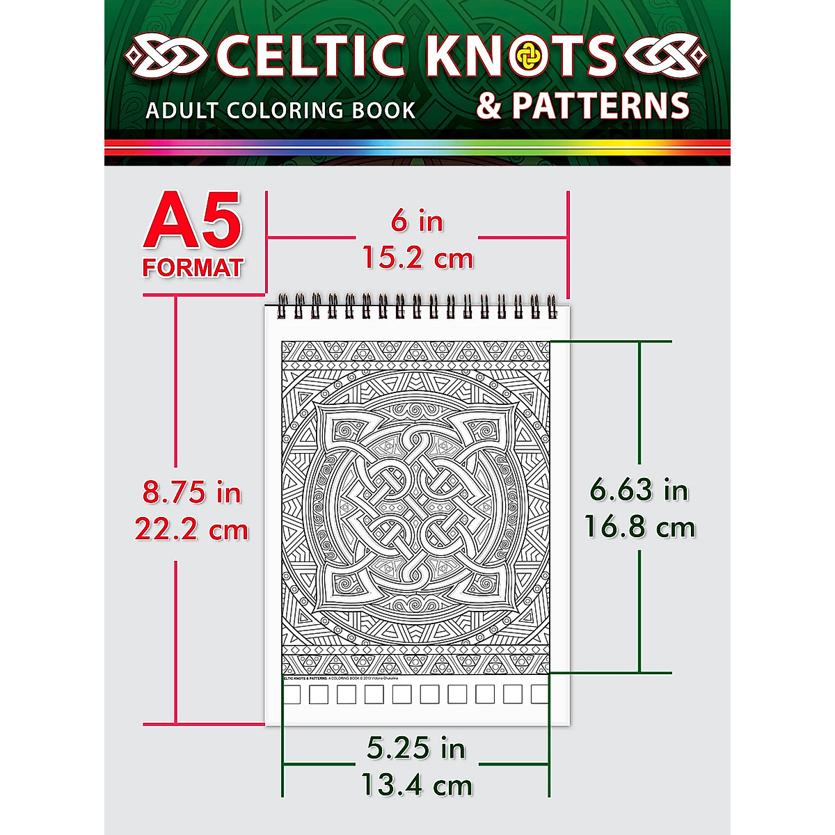 Celtic Knots and Patterns. Adult Travel Size Coloring Book on Thick Artist Paper with a Spiral Binding on The top