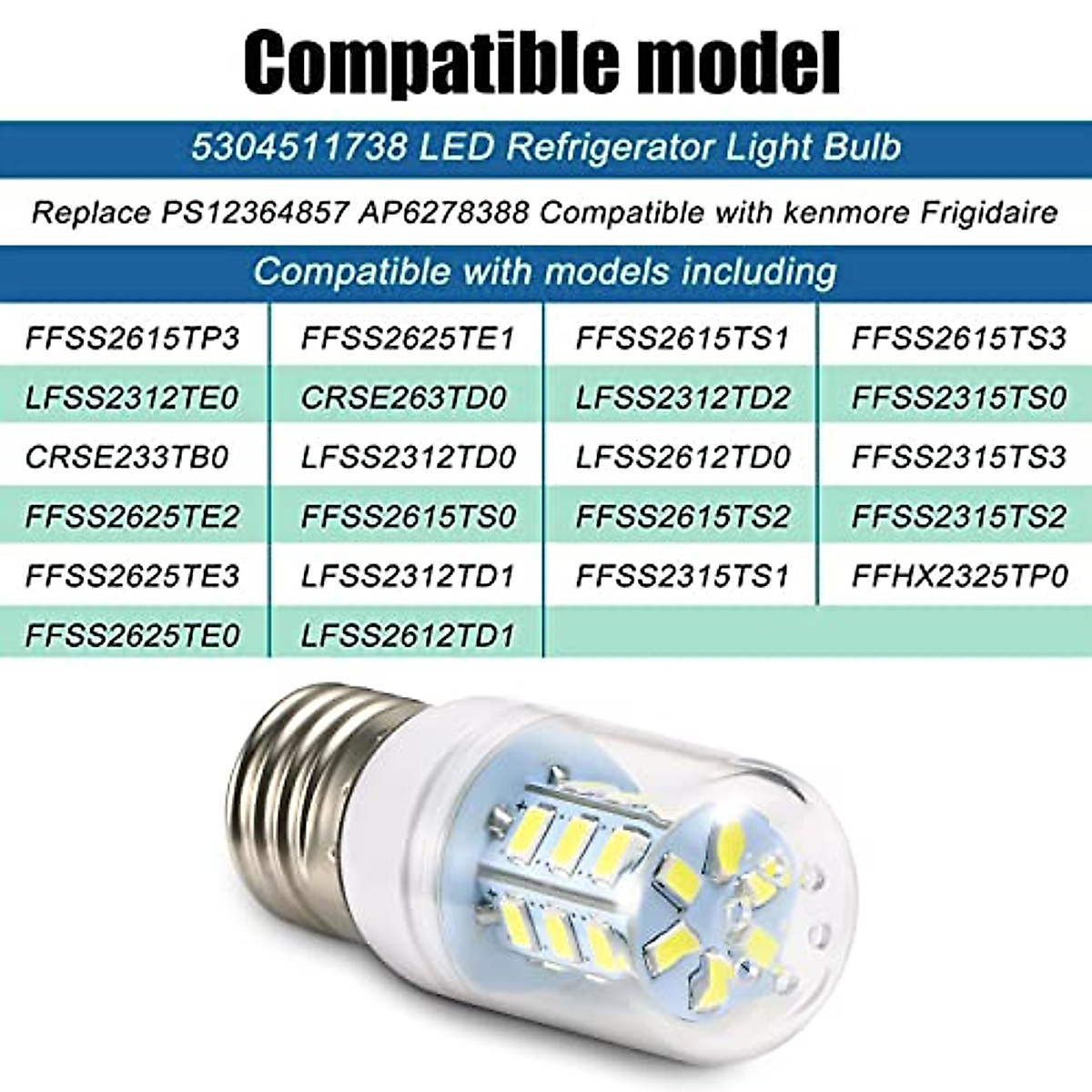 Freeboy 5304511738 LED Refrigerator Light Bulb Replacement for Frigidaire Electrolux Kenmore Refrigerator PS12364857, AP6278388, 4584444, KEI D34L Refrigerator Bulbs-3.5W White Light (3''×1.2'')