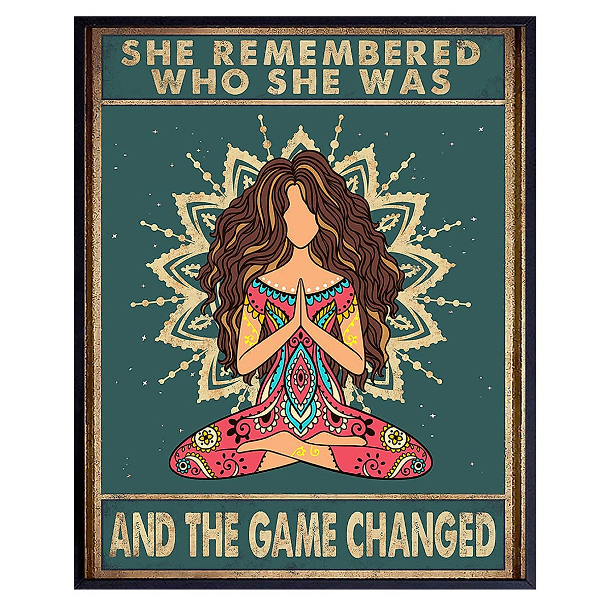 She Remembered Who She Was And The Game Changed - Bohemian Boho Wall Decor - New Age Zen Meditation Decor - Inspirational Wall Art - Inspiring Quotes -Uplifting Spiritual Motivational Gifts for Women