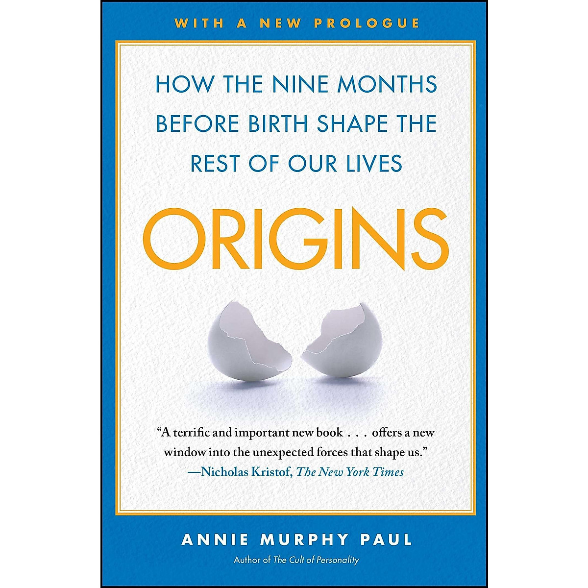 Origins: How the Nine Months Before Birth Shape the Rest of Our Lives