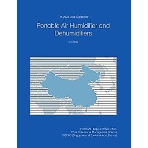 The 2023-2028 Outlook for Portable Air Humidifier and Dehumidifiers in China