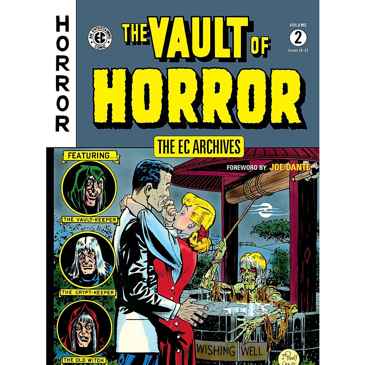 The EC Archives: The Vault of Horror Volume 2 (The Vault of Horror: The EC Archives)