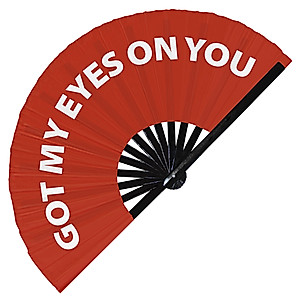 Got My Eyes On You hand fan foldable bamboo circuit hand fan funny gag slang words expressions statement gifts Festival accessories Rave handheld Circuit event fan Clack fans (Red)