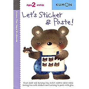 Let's Sticker & Paste! (Kumon First Steps Workbooks)