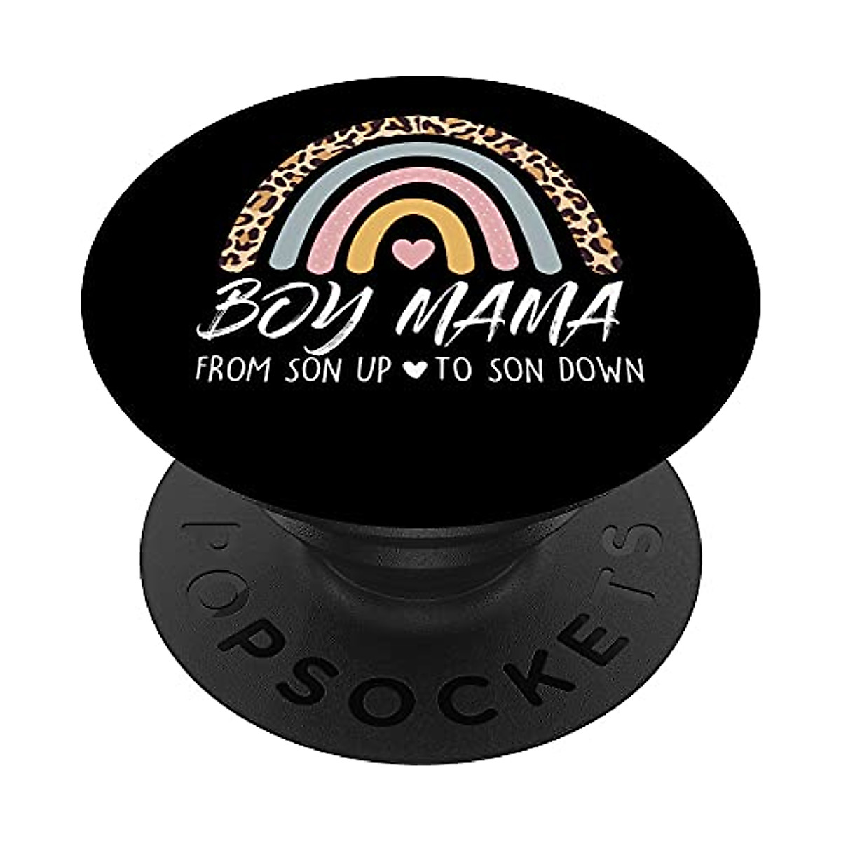 Boy Mama From Son Upto Son Down Leopard Rainbow Mother's Day PopSockets Swappable PopGrip