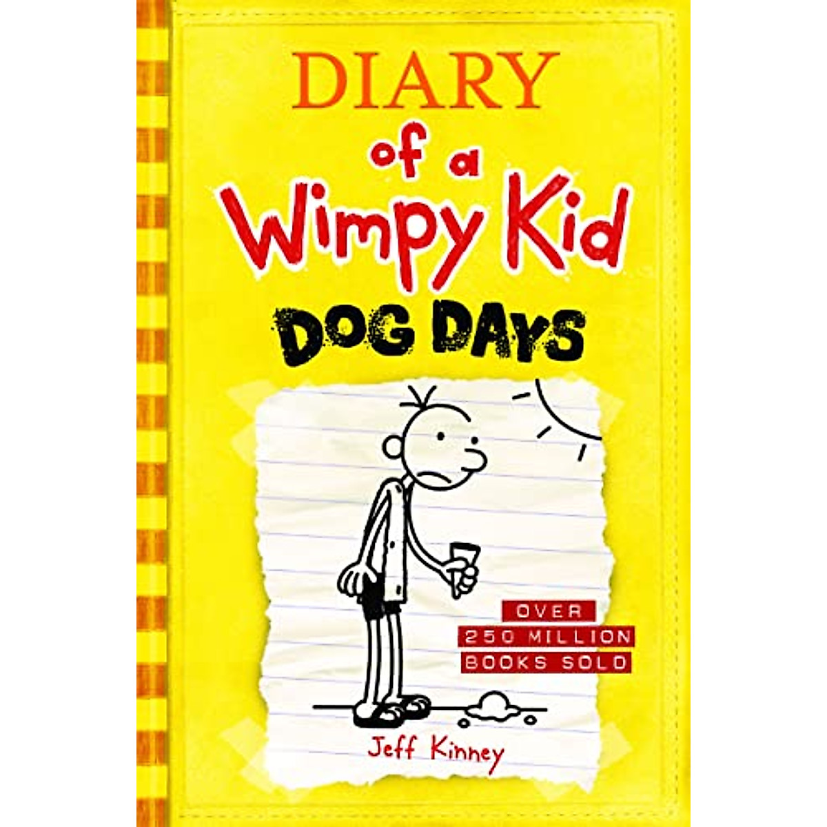 Dog Days (Diary of a Wimpy Kid #4) (Volume 4)