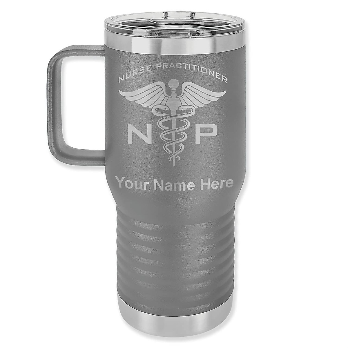 20oz Vacuum Insulated Travel Mug with Handle, NP Nurse Practitioner, Personalized Engraving Included (Gray)