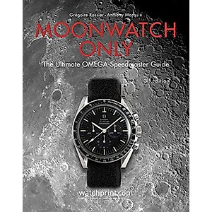 Moonwatch Only: The Ultimate OMEGA Speedmaster Guide