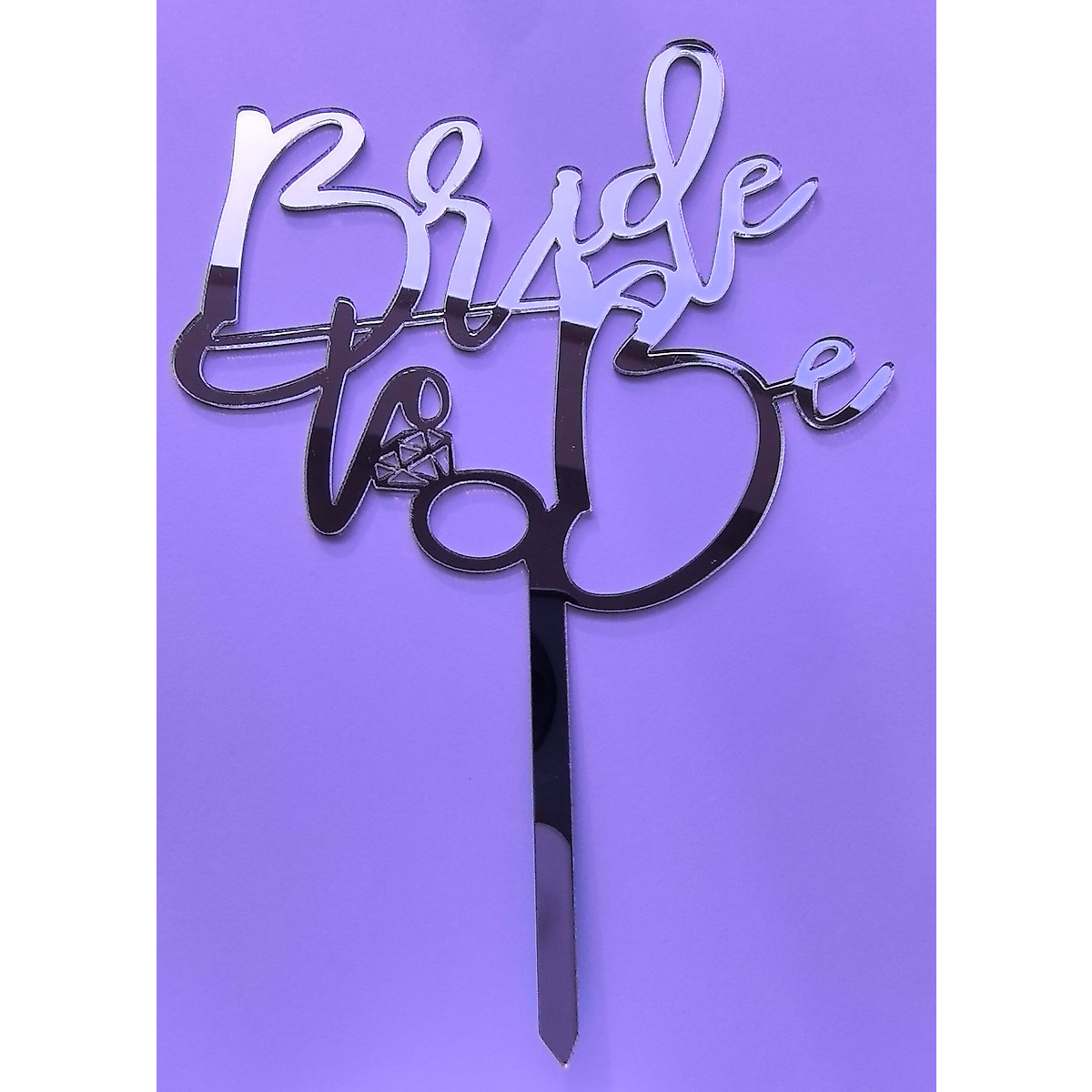 Cake Topper Silver Acrylic Bride To Be For Wedding Decorations Party Favor Cake Accessory Gift 1032-SV (Pack of 1)