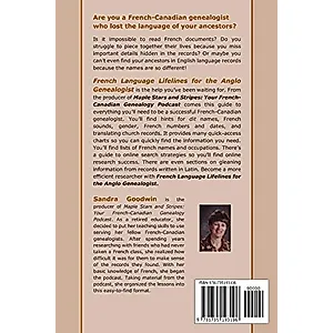 French Language Lifelines for the Anglo Genealogist: Tips and Tools for Tracking Your French-Canadian Ancestors