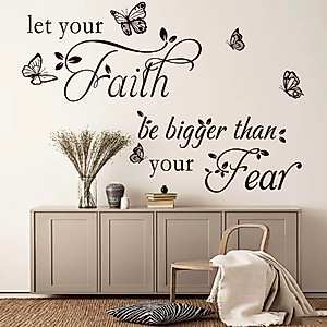 Inspirational Wall Decal Sticker Quotes Vinyl Wall Stickers Let Your Faith Be Bigger Than Your Fear Motivational Saying Positive Quote Handwriting Art Letters Home Décor