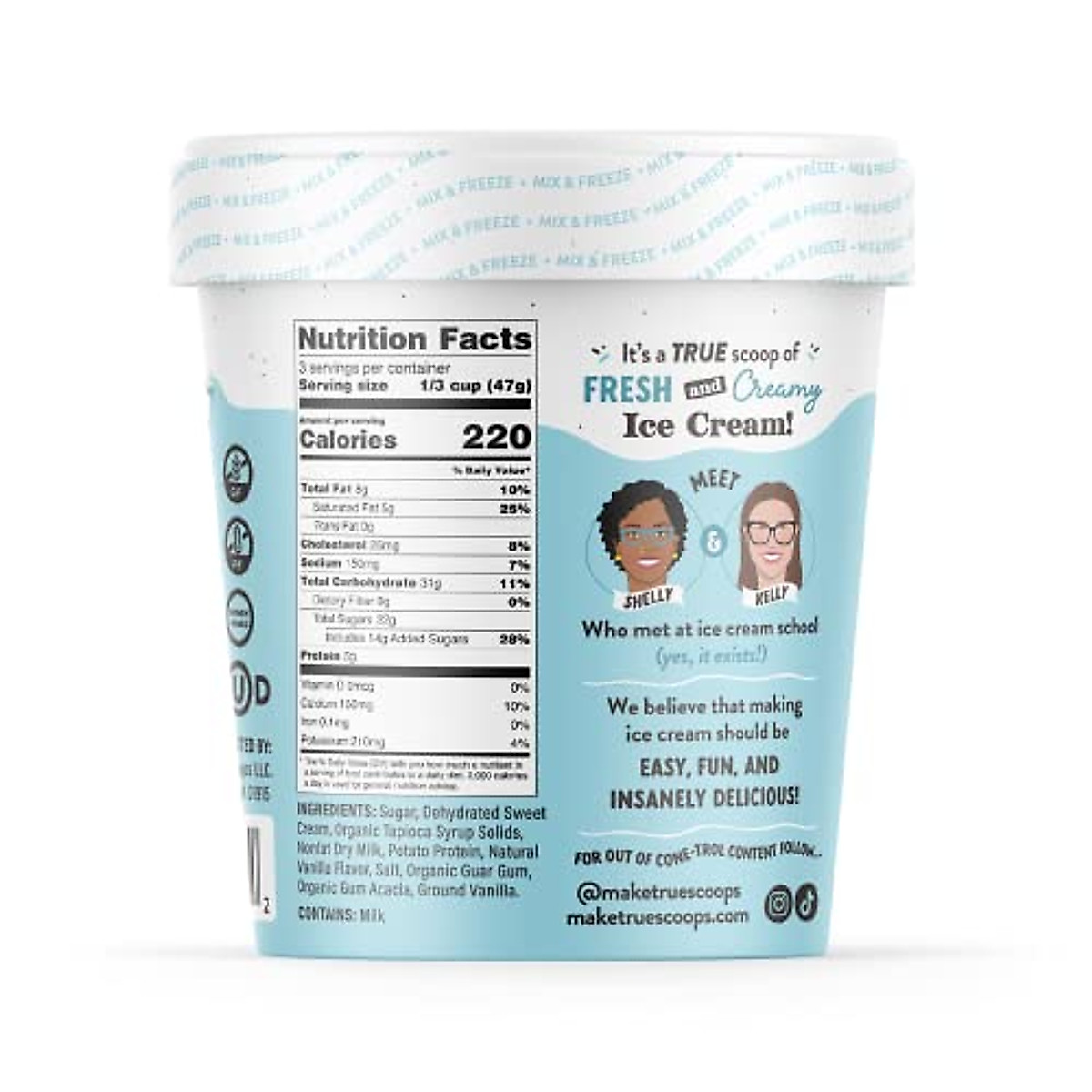 True Scoops 2-Pack Vanilla Bean Ice Cream Mix. Add One Ingredient - Half & Half! Makes 1 Pint of Ice Cream With An Electric Mixer. Made With Real Vanilla Beans. Gluten-Free, Peanut-Free, and Kosher.