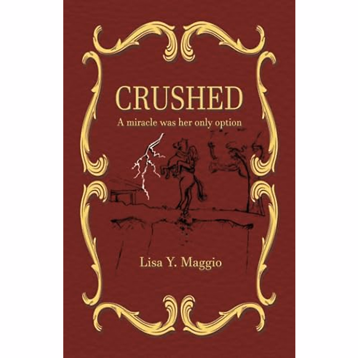 Crushed: A miracle was her only option