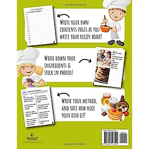 Create My Own Recipe Cookbook: A Blank Recipe Book To Encourage Children To Be Creative In The Kitchen!