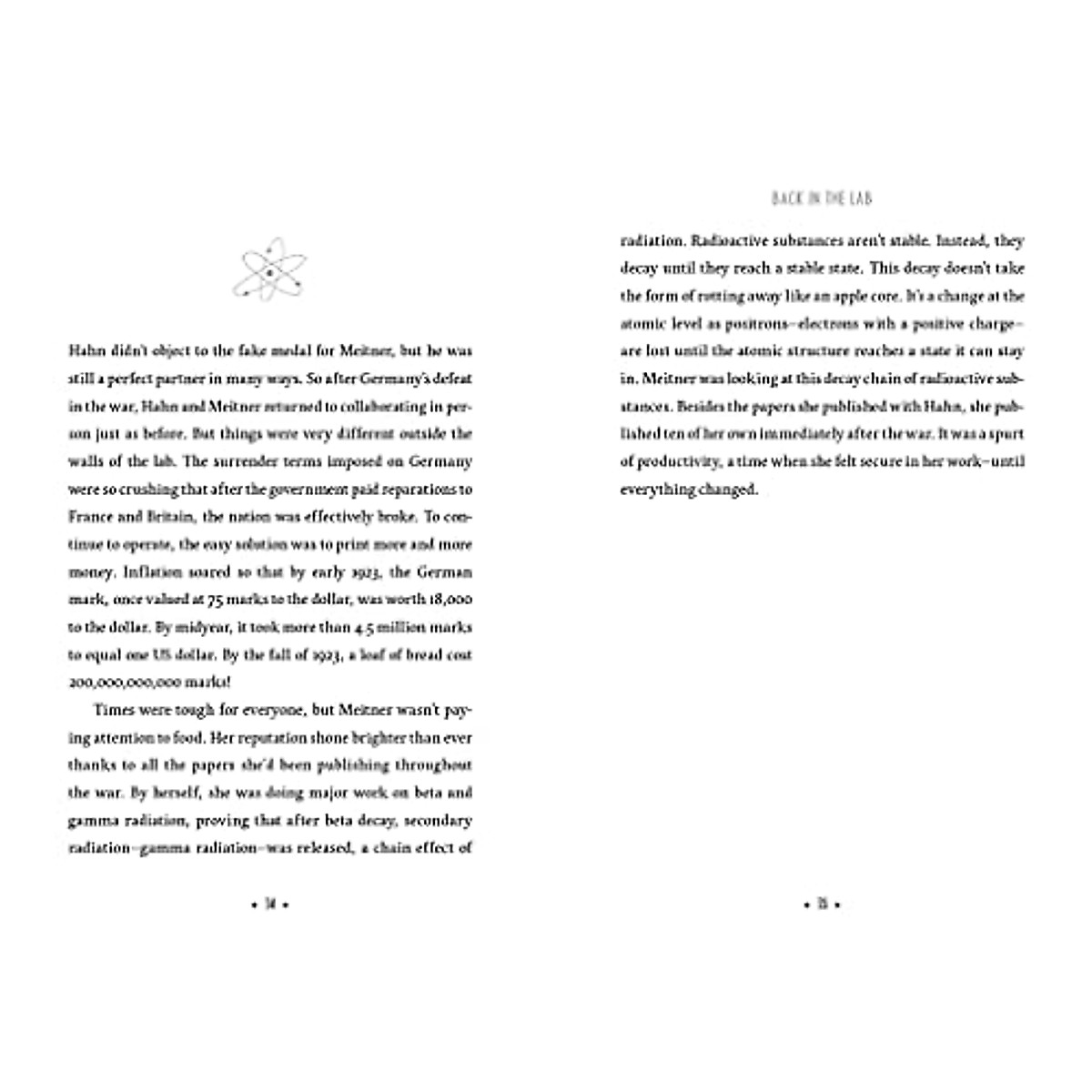 The Woman Who Split the Atom: The Life of Lise Meitner