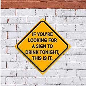 Sign To Drink Tonight 12" x 12" Funny Tin Sign Man Cave Home Bar Decor