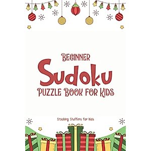 Stocking Stuffers for Kids: Beginner Sudoku Puzzle Books for Kids: Christmas Sudoku puzzle gifts for stocking stuffers